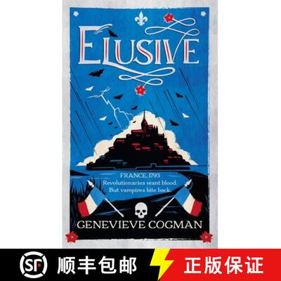 【3-4周达】Elusive: An electrifying tale of magic and vampires in Revolutionary France [9781529083781]