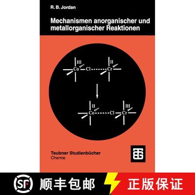 【3-4周达】Mechanismen anorganischer und metallorganischer Reaktionen [9783519035282]