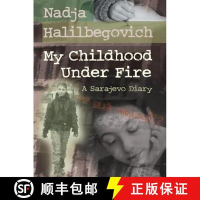 【3-4周达】My Childhood Under Fire: A Sarajevo Diary [9781554532674]