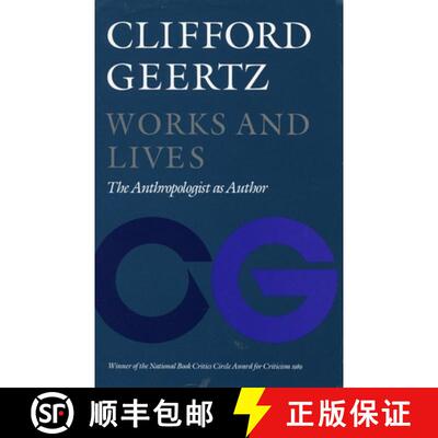 【3-4周达】Works and Lives: The Anthropologist as Author [9780804717472]