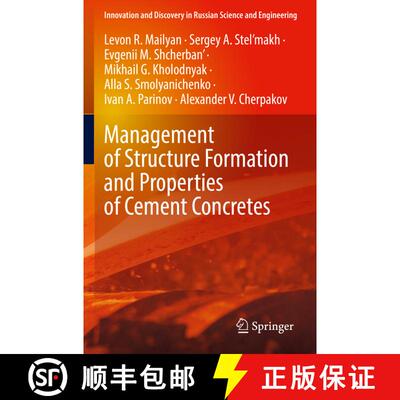 【3-4周达】Management of Structure Formation and Properties of Cement Concretes [9783031089213]