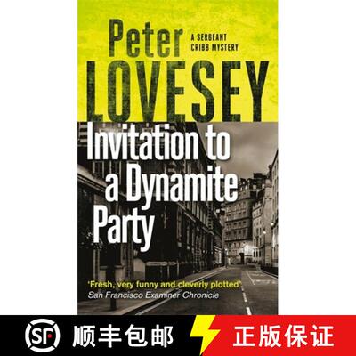 【3-4周达】Invitation to a Dynamite Party: The Fifth Sergeant Cribb Mystery [9780751581119]