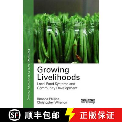 【3-4周达】Growing Livelihoods : Local Food Systems and Community Development [9780415727068]