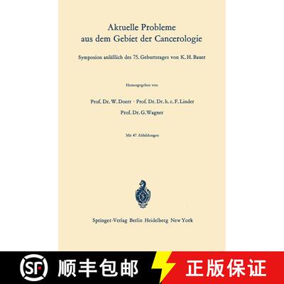 【3-4周达】Aktuelle Probleme Aus Dem Gebiet Der Cancerologie: Symposion Anlasslich Des 75. Geburtstag... [9783540034476]