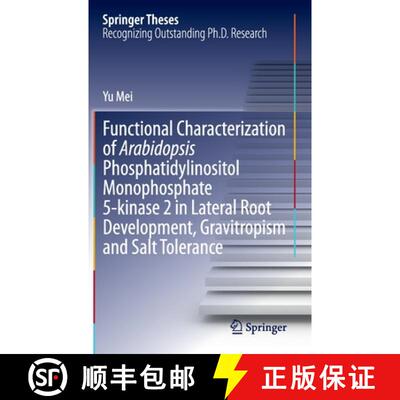 【3-4周达】Functional Characterization of Arabidopsis Phosphatidylinositol Monophosphate 5-kinase 2 i... [9789401793728]