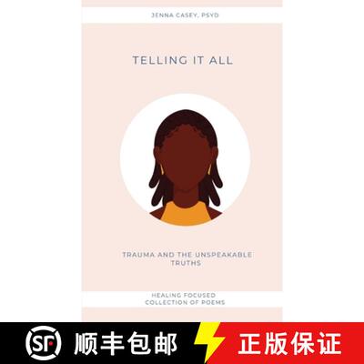 【3-4周达】Telling It All: Trauma And the Unspeakable Truths [9789360942830]