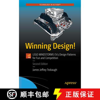【3-4周达】Winning Design! : LEGO MINDSTORMS EV3 Design Patterns for Fun and Competition (2nd ed.) (2... [9781484221044]