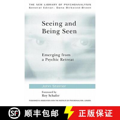 【3-4周达】Seeing and Being Seen: Emerging from a Psychic Retreat [9780415575065]