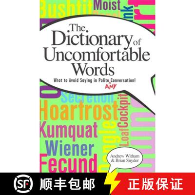 【3-4周达】A Dictionary of Uncomfortable Words : What to Avoid Saying in Polite (or Any) Conversation [9781684423590]