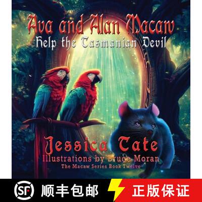 【3-4周达】Ava and Alan Macaw Help the Tasmanian Devil [9781648836343]