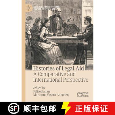 【3-4周达】Histories of Legal Aid : A Comparative and International Perspective [9783030802738]