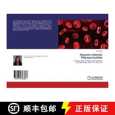 预订 Heparin-mimetic Polysaccharides [9783659893896]