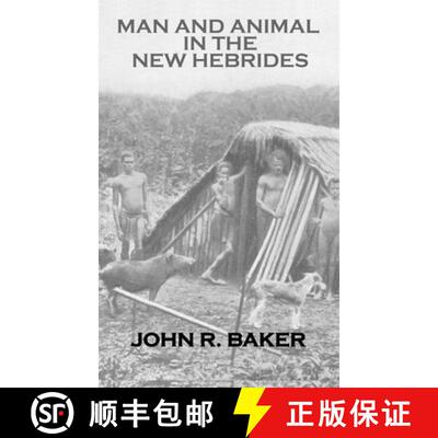 【3-4周达】精装 Man and Animal in New Hebrides [9780710309785]