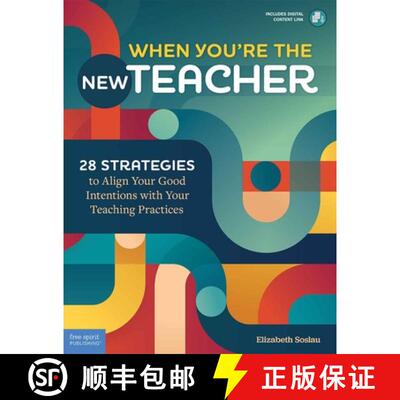 【3-4周达】When You're the New Teacher: 28 Strategies to Align Your Good Intentions with Your Teachin... [9798885545099]
