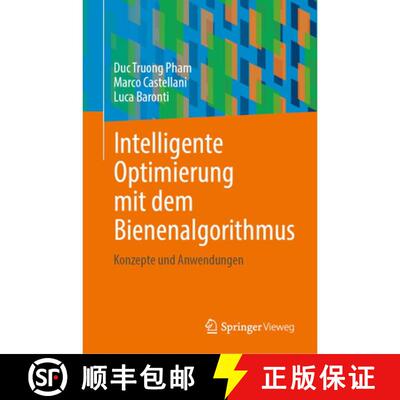 【3-4周达】精装 Intelligente Optimierung mit dem Bienenalgorithmus: Konzepte und Anwendungen [9783032144232]