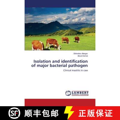 预订 Isolation and identification of major bacterial pathogen [9783659718304]