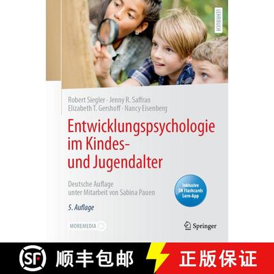 【3-4周达】Entwicklungspsychologie im Kindes- und Jugendalter: Deutsche Auflage unter Mitarbeit von S... [9783662627716]