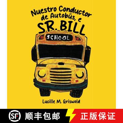 【3-4周达】Nuestro Conductor de Autobús, el Sr. Bill [9781961254725]
