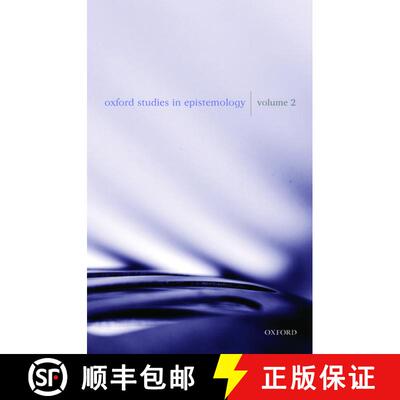 【3-4周达】精装 Oxford Studies in Epistemology: Volume 2 [9780199237067]