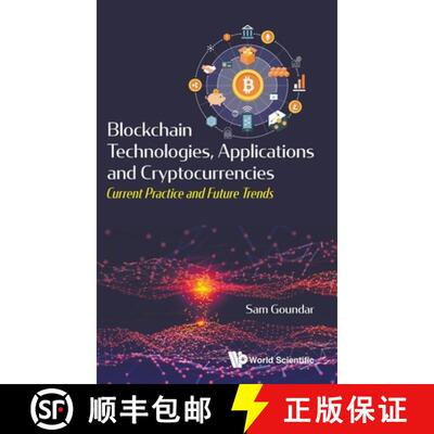 【3-4周达】Blockchain Technologies, Applications And Cryptocurrencies: Current Practice And Future Tr... [9789811205262]