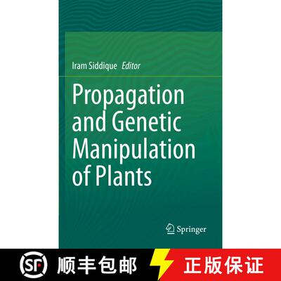 【3-4周达】Propagation and Genetic Manipulation of Plants [9789811577383]