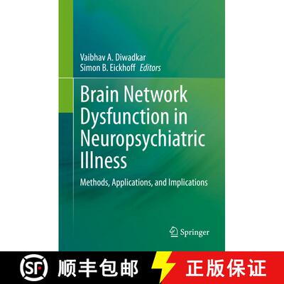 【3-4周达】精装 Brain Network Dysfunction in Neuropsychiatric Illness : Methods, Applications, and Im... [9783030597962]