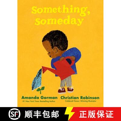 【3-4周达】Something, Someday: A timeless picture book for the next generation of writers [9780241535875]