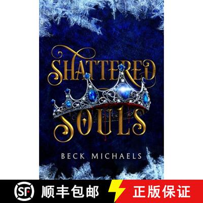 【3-4周达】Shattered Souls (Guardians of the Maiden #3) [9781956899030]