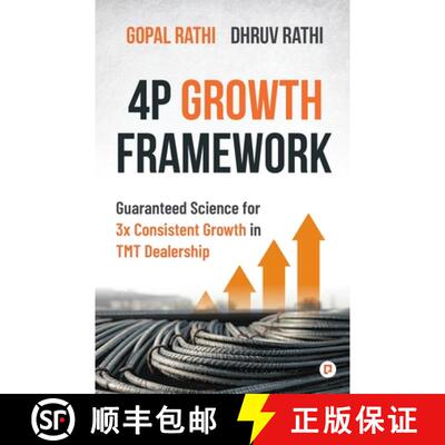 【3-4周达】4P Growth Framework: Guaranteed Science for 3x Consistent Growth in TMT Dealership [9789355546395]