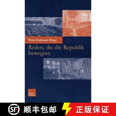 【3-4周达】Reden, die die Republik bewegten (2. Auflage 2002) (2. Auflage 2002) [9783810033383]