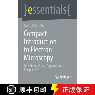 【3-4周达】Compact Introduction to Electron Microscopy : Techniques, State, Applications, Perspective... [9783658373634]