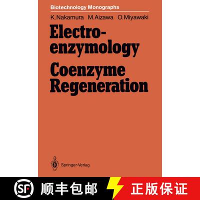【3-4周达】Electro-enzymology Coenzyme Regeneration [9783642731266]