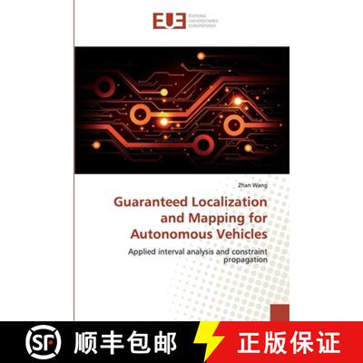 预订 Guaranteed Localization and Mapping for Autonomous Vehicles [9786138477877]