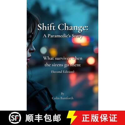 【3-4周达】Shift Change: What survives when the sirens go silent [9781067093273]