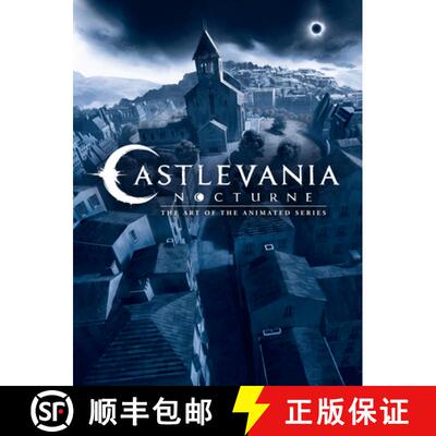 【3-4周达】精装 Castlevania: Nocturne--The Art of the Animated Series [9781506750842]