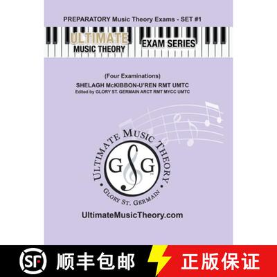 【3-4周达】Preparatory Music Theory Exams Set #1 - Ultimate Music Theory Exam Series: Preparatory Mus... [9781927641002]