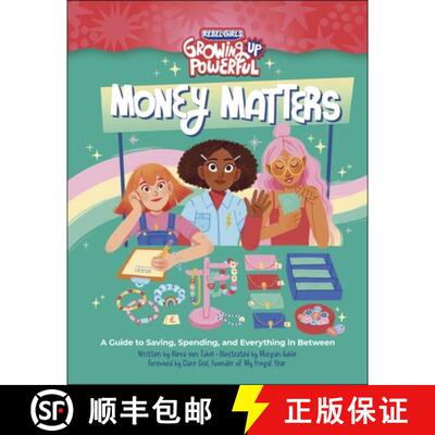 【3-4周达】Rebel Girls Money Matters : A Guide to Saving, Spending, and Everything in Between [9798889641148]