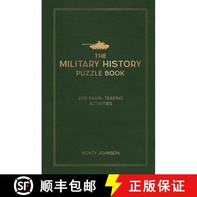【3-4周达】The Military History Puzzle Book : 200 Brain-Teasing Activities [9781837993703]