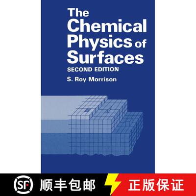 【3-4周达】精装 The Chemical Physics of Surfaces [9780306435492]