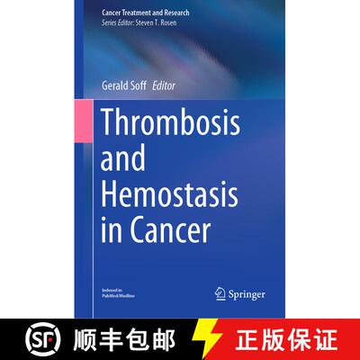 【3-4周达】精装 Thrombosis and Hemostasis in Cancer [9783030203146]