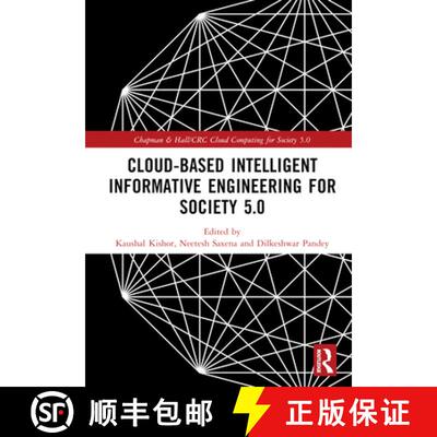 【3-4周达】Cloud-Based Intelligent Informative Engineering for Society 5.0 [9781032101514]