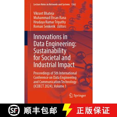 【3-4周达】Innovations in Data Engineering: Sustainability for Societal and Industrial Impact: Procee... [9789819652136]