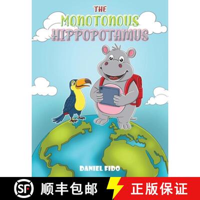 【3-4周达】The Monotonous Hippopotamus [9781035899449]