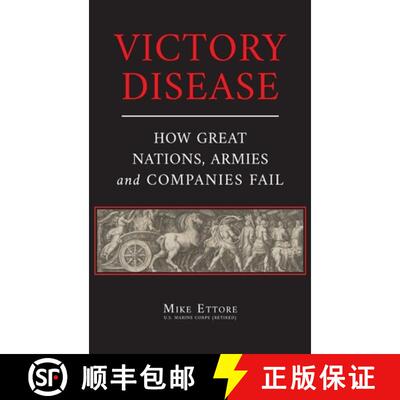 【3-4周达】精装 Victory Disease: How Great Nations, Armies and Companies Fail [9781737288169]