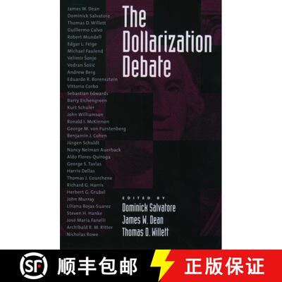 【3-4周达】The Dollarization Debate [9780195155365]