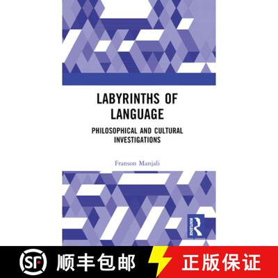 【3-4周达】Labyrinths of Language: Philosophical and Cultural Investigations [9781032364988]
