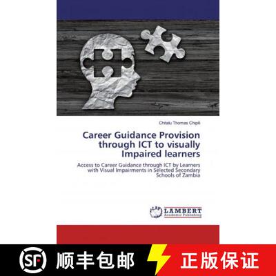 预订 Career Guidance Provision through ICT to visually Impaired learners [9786139864430]