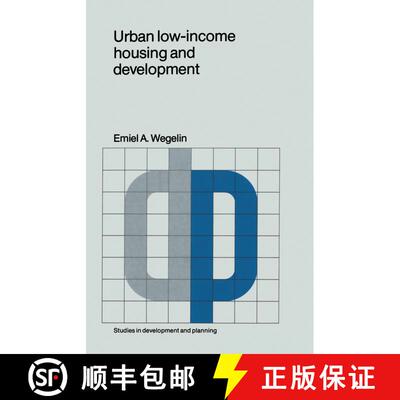 【3-4周达】精装 Urban low-income housing and development : A case study in Peninsular Malaysia [9789020707298]
