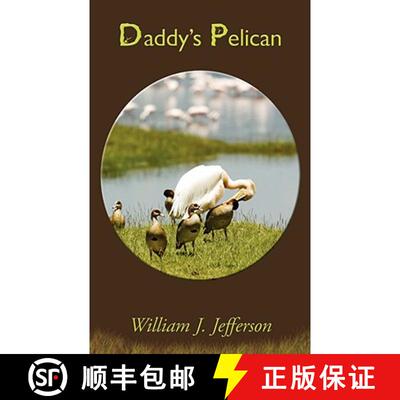 【3-4周达】Daddy's Pelican [9781604940701]