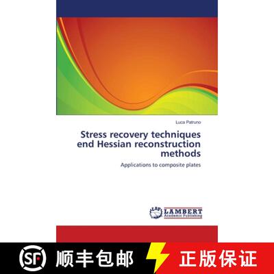 预订 Stress recovery techniques end Hessian reconstruction methods [9783659241970]